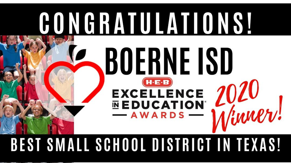 Boerne ISD wins $50,000 prize in H-E-B Excellence in Education Awards ...